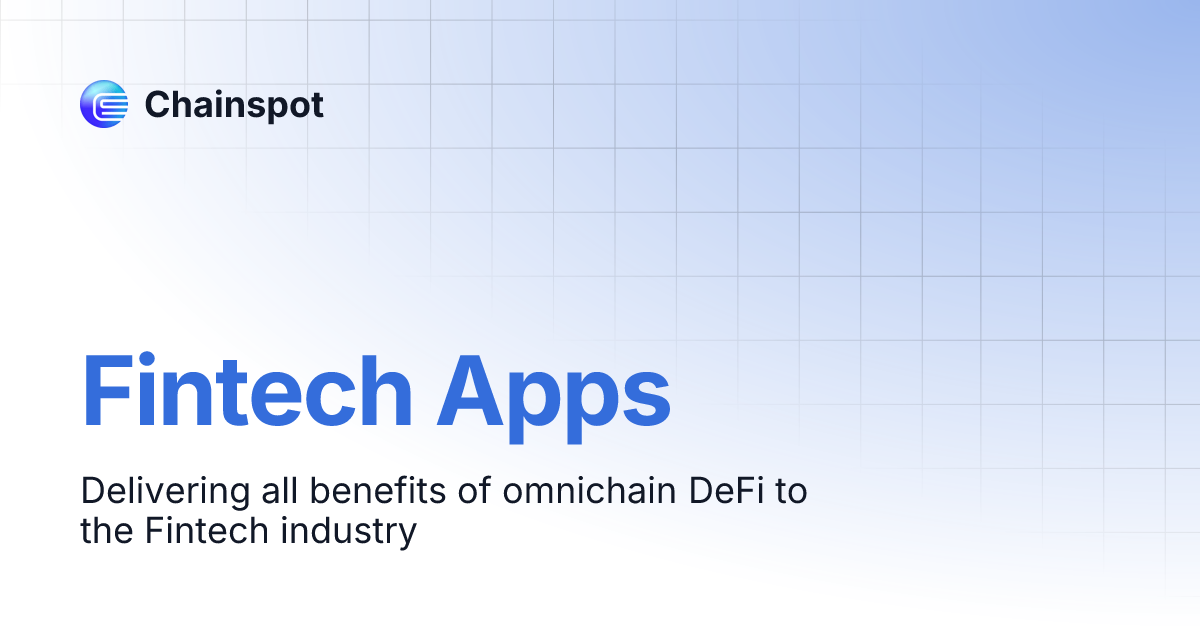 Fintech Apps | Chainspot