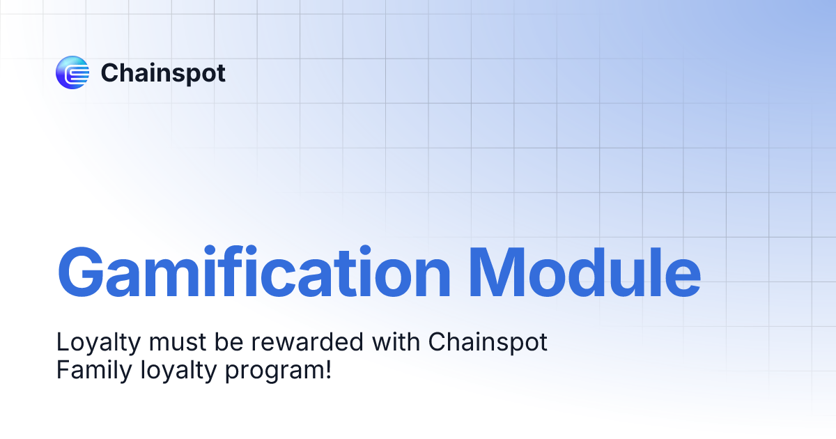 Gamification Module | Chainspot